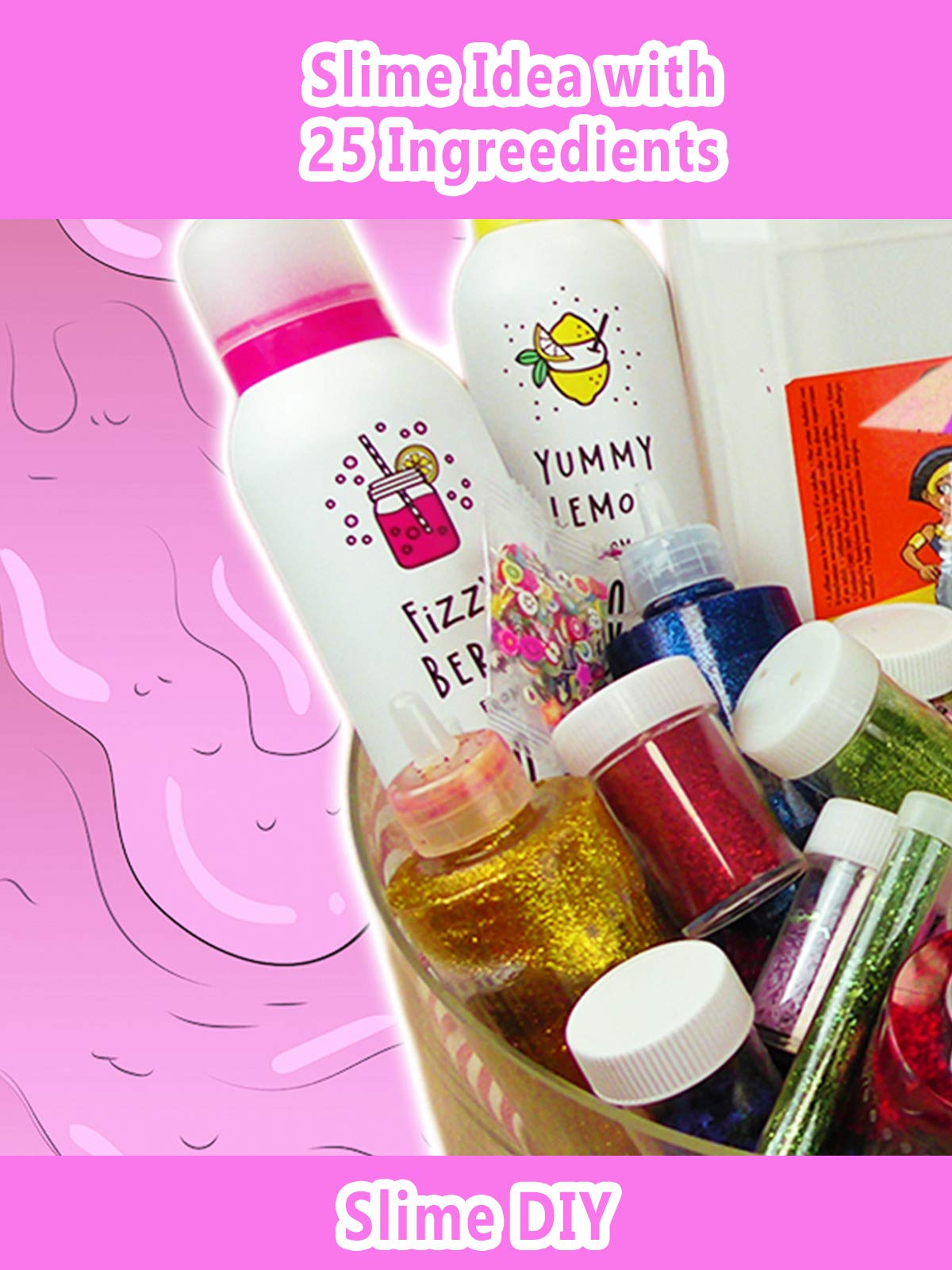 Watch Clip: Slime Idea with 25 Ingreedients - Slime DIY | Prime Video