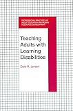 Facing Learning Disabilities in the Adult Years: Understanding Dyslexia ...