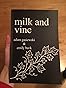 Milk and Vine: Inspirational Quotes From Classic Vines: Amazon.co.uk ...
