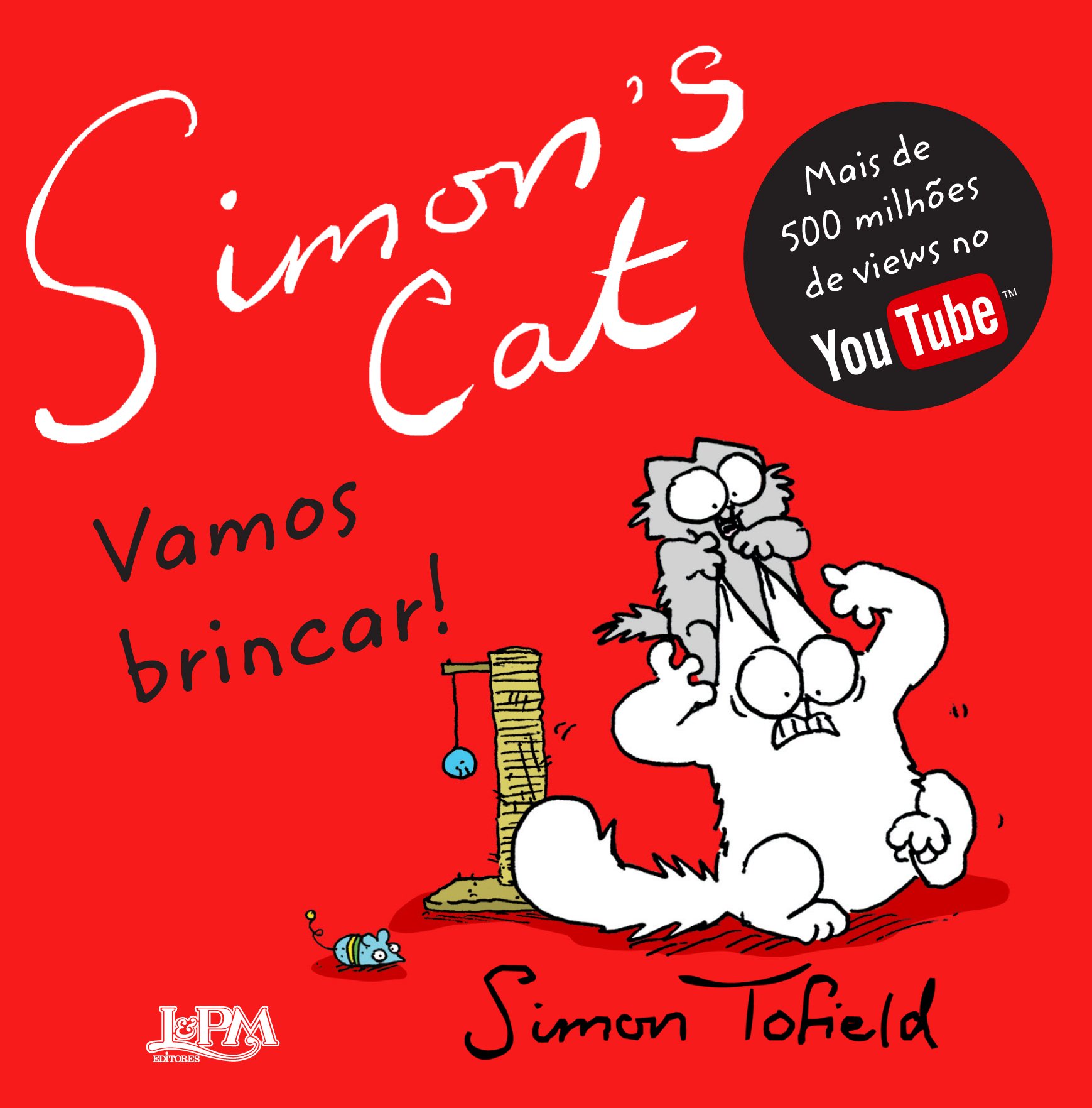 Simon's Cat. Vamos Brincar! PDF Simon Tofield