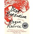 Best Barbarian: Poems : Reeves, Roger: Amazon.ca: Books