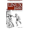 Linux iptables Pocket Reference: Gregor N. Purdy: 9780596005696: Amazon ...