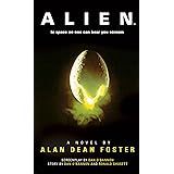 Alien: Covenant - The Official Movie Novelization: Foster, Alan Dean ...