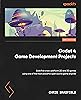Godot 4 Game Development Projects: Build five cross-platform 2D and 3D games using one of the ...