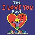The I LOVE YOU Book: Parr, Todd: 9780316019859: Amazon.com: Books
