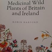 Edible and Medicinal Wild Plants of Britain and Ireland: Amazon.co.uk ...