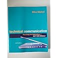 Technical Communication: 9780312485979: Communication Books @ Amazon.com