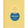 Two Minute Mornings: A Journal to Win Your Day Every Day: Pasricha ...