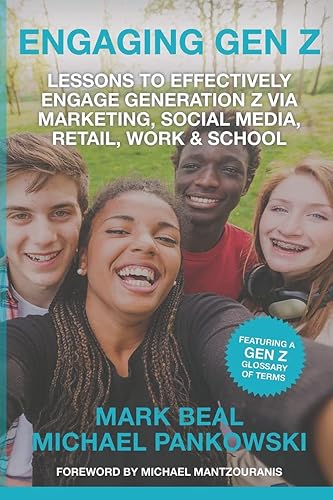 Engaging Gen Z: Lessons To Effectively Engage Generation Z Via ...