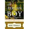 Amazon.com: The Persian Boy: 9780394751016: Renault, Mary: Books