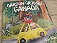 Carson Crosses Canada: Linda Bailey, Kass Reich: 9781101918838: Books ...