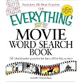 The Everything Movie Word Search Book: 150 Blockbuster Puzzles for Fans ...