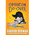 Operation Do-Over: Korman, Gordon: 9780063032750: Amazon.com: Books