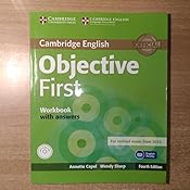 Objective first fourth edition. Workbook without answers with Audio CD ...