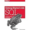 Getting Started with SQL: A Hands-On Approach for Beginners: Nield, Thomas: 9781491938614 ...