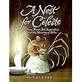 A Nest for Celeste: A Story About Art, Inspiration, and the Meaning of ...
