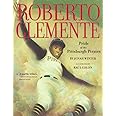 Roberto Clemente: Pride of the Pittsburgh Pirates: Winter, Jonah, Colón ...