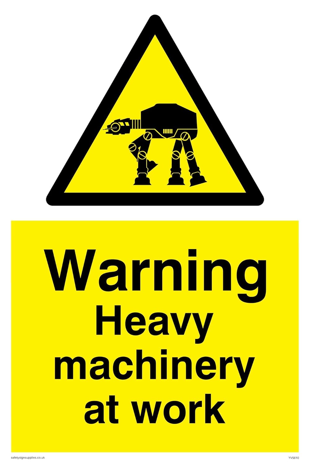 Heavy Machinery at Work Funny Sign – BigaMart