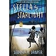 Stella by Starlight: Draper, Sharon M.: 9781442494985: Amazon.com: Books
