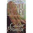 Calder Promise: Dailey, Janet: 9780821775417: Amazon.com: Books
