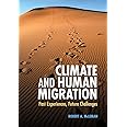 Climate and Human Migration: Past... by McLeman, Robert A.