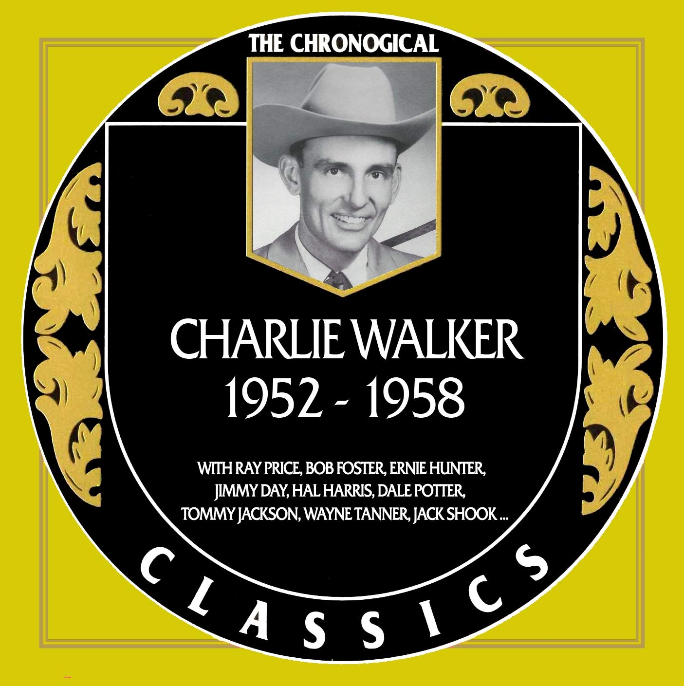 Charlie Walker - Chronological Classics 1952-1958 - Charlie Walker ...