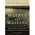 Washed and Waiting: Reflections on Christian Faithfulness and ...