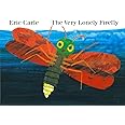 The Very Lonely Firefly board book: Carle, Eric: 9780399234279: Amazon ...