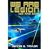 Amazon.com: We Are Legion (We Are Bob): Bobiverse: Book 1: ...