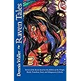 Raven Tales: Stories of the Raven based on the folklore of the Tlingit ...