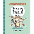 Scaredy Squirrel in a Nutshell: (A Graphic Novel) (Scaredy's Nutty ...