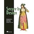 Secure By Design: Deogun, Daniel, Bergh Johnsson, Dan, Sawano, Daniel ...