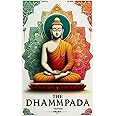 Amazon.com: The Dhammapada : Illustrated Edition, Modern Translation ...