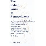 The French and Indian War in Pennsylvania, 1753-1763: Fortification and ...