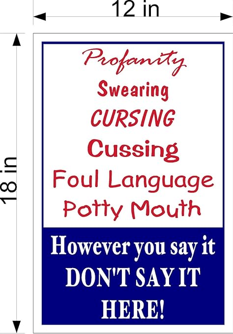 Amazon.com : 12" X 18" PVC SIGN FOR BUSINESS NO FOUL LANGUAGE CURSING ...