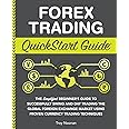 Amazon.com: Forex Trading QuickStart Guide: The Simplified Beginner’s ...