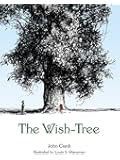 The Wish Tree: Kyo Maclear, Chris Turnham: 9781452150659: Amazon.com: Books