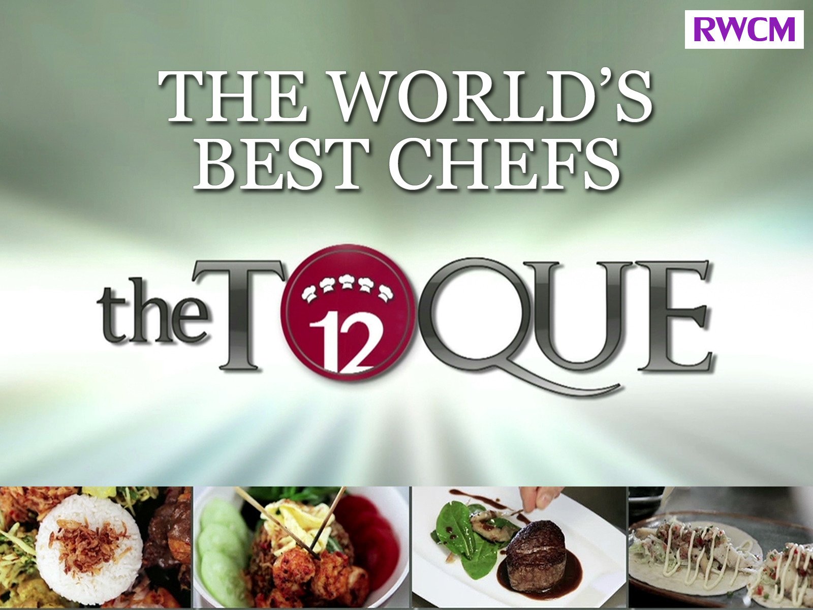 Watch The World's Best Chefs - The Toque 12 | Prime Video