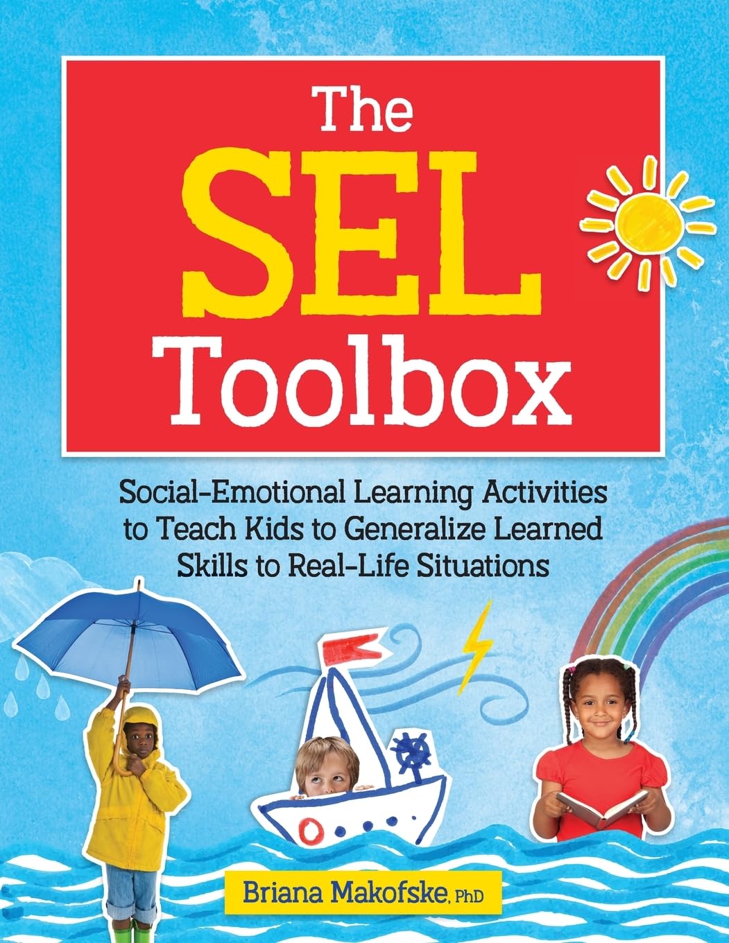 Mua The SEL Toolbox: Social-Emotional Learning Activities to Teach Kids ...