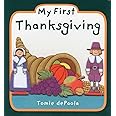 My First Thanksgiving: dePaola, Tomie: 9780448448572: Amazon.com: Books