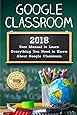 Google Classroom: 99 Ideas how to use Google Classroom effectively. The ...