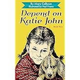 Katie John: Mary Calhoun: 9780590001489: Amazon.com: Books