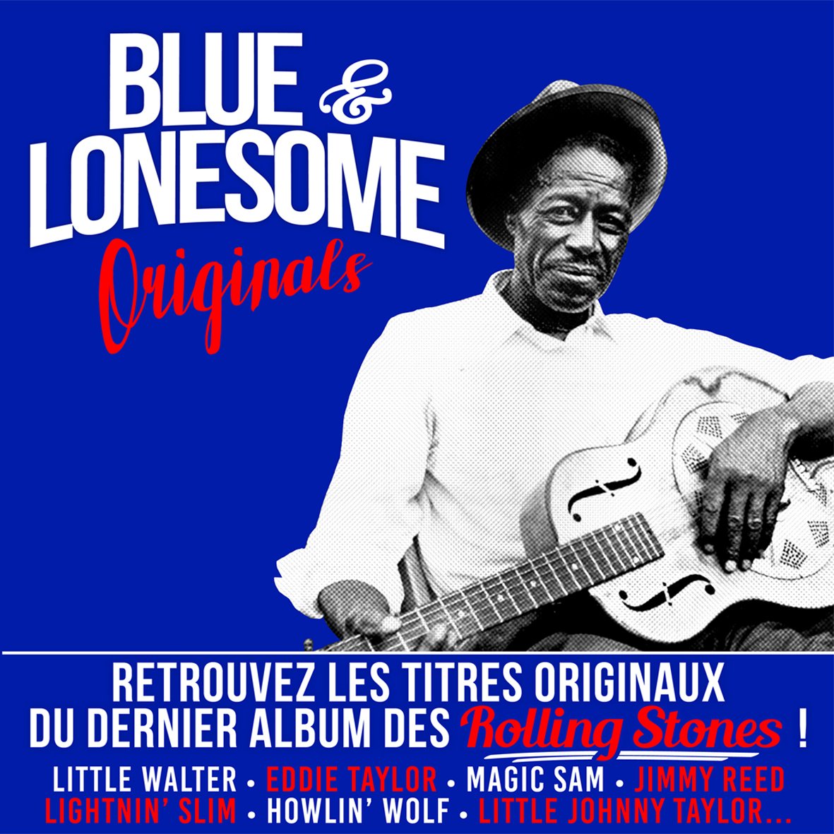 Blue & Lonesome Originals: Multi-Artistes, Otis Rush, Magic Sam, Little ...