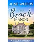 The Beach Manor (Mysteries of Ivywood Book 1) - Kindle edition by Woods, June. Romance Kindle ...