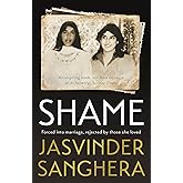 Daughters of Shame: Jasvinder Sanghera: 9780340997826: Amazon.com: Books