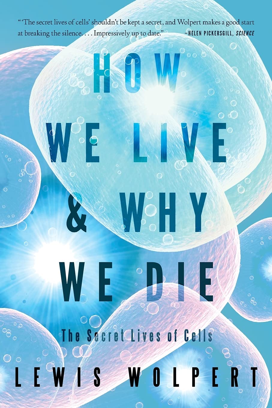 Mua How We Live and Why We Die: The Secret Lives of Cells trên Amazon ...