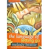 The Language of Letting Go: Daily Meditations for Codependents ...