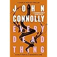 Every Dead Thing: connolly-john: 9781444704686: Amazon.com: Books