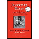 Amazon.com: Half Broke Horses: A True-life Novel (Platinum Fiction ...