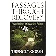 Passages Through Recovery: An Action Plan for Preventing Relapse ...